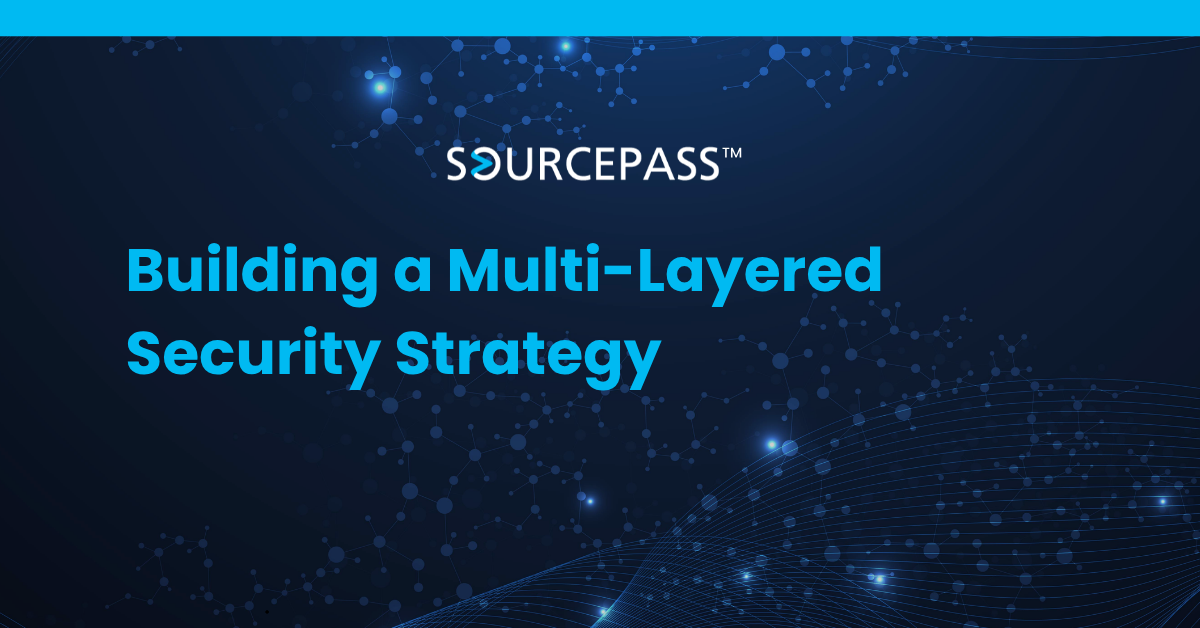Building a Multi-Layered Security Strategy